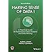 Amazon.com: Making Sense of Data: A Practical Guide to Exploratory Data ...