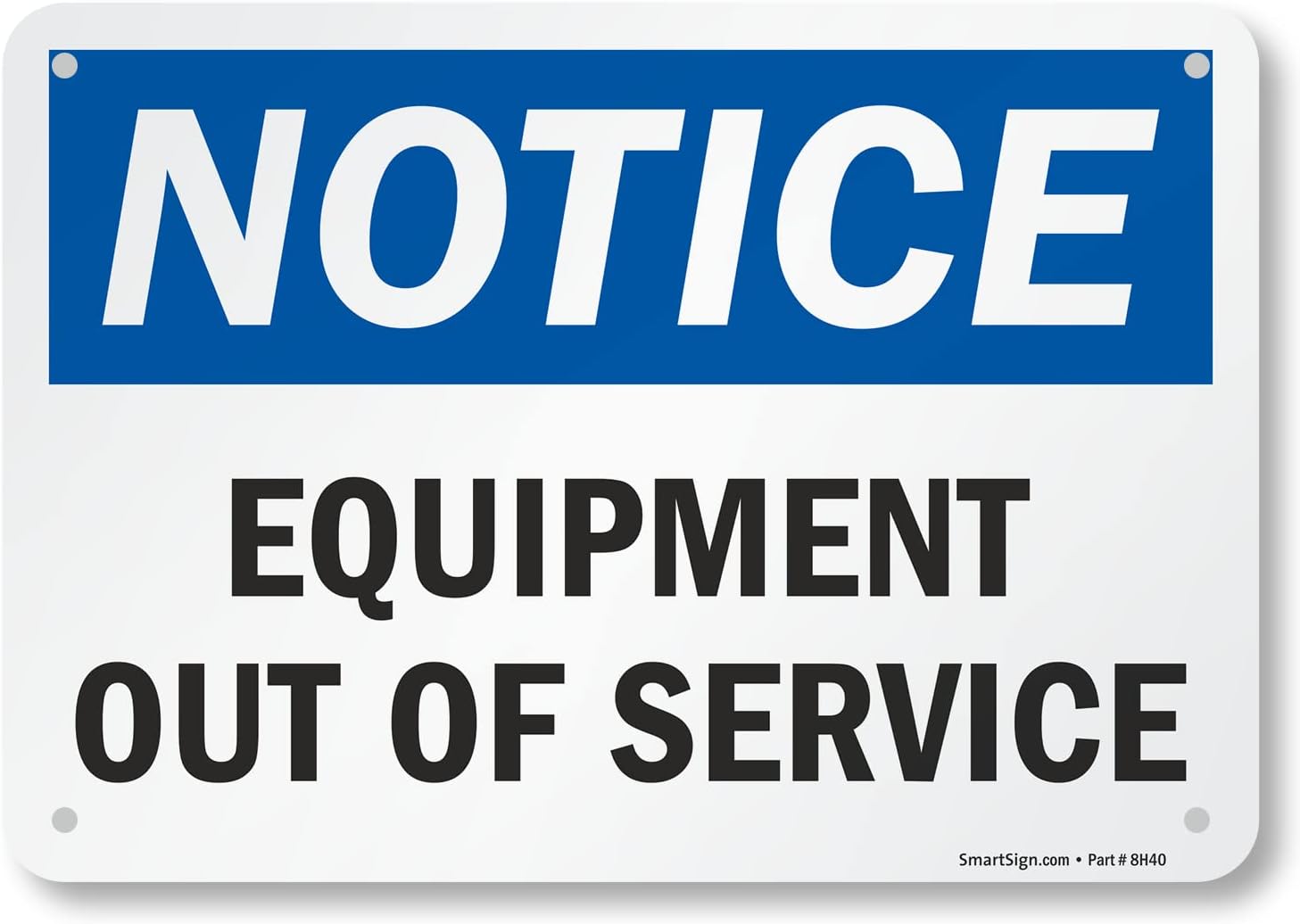 Amazon.com: SmartSign - U9-2381-NA_7x10 "Notice - Equipment Out Of ...