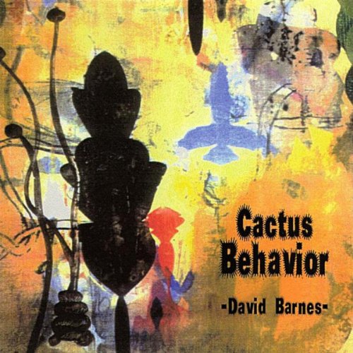 Amazon.com: Cactus Behavior : David Barnes: Digital Music