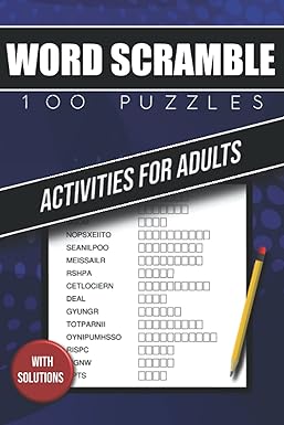 100 Word Scramble Puzzle: Activities For Adults with Solutions ...