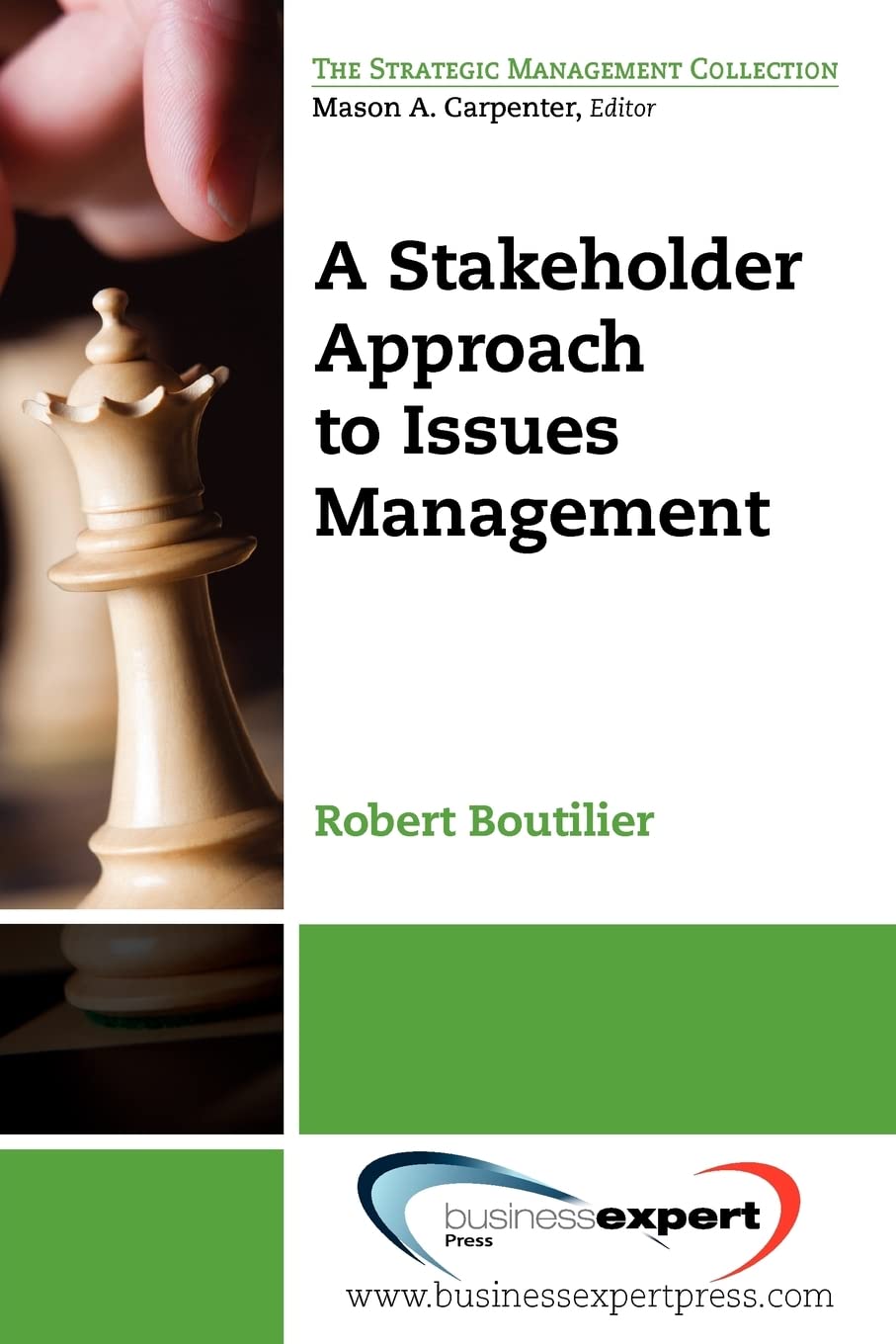 A Stakeholder Approach to Issues Management (Strategic Management ...
