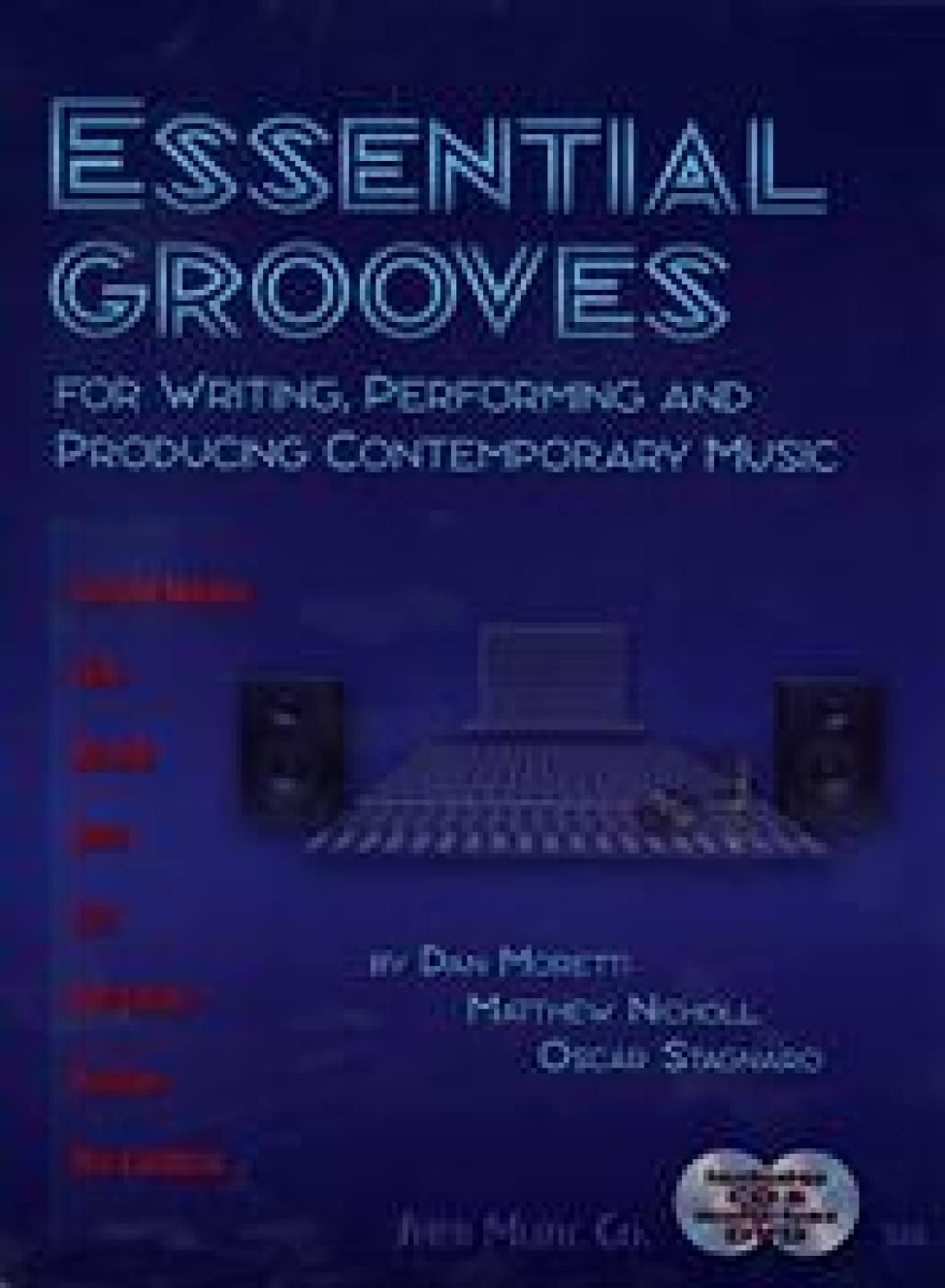 Essential Grooves: for Writing, Performing, and Producing Contemporary ...
