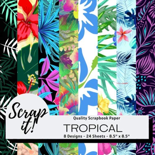 Scrap It! Tropical Scrapbook Paper Pad - Multicoloured - 8.5" x 8.5 ...