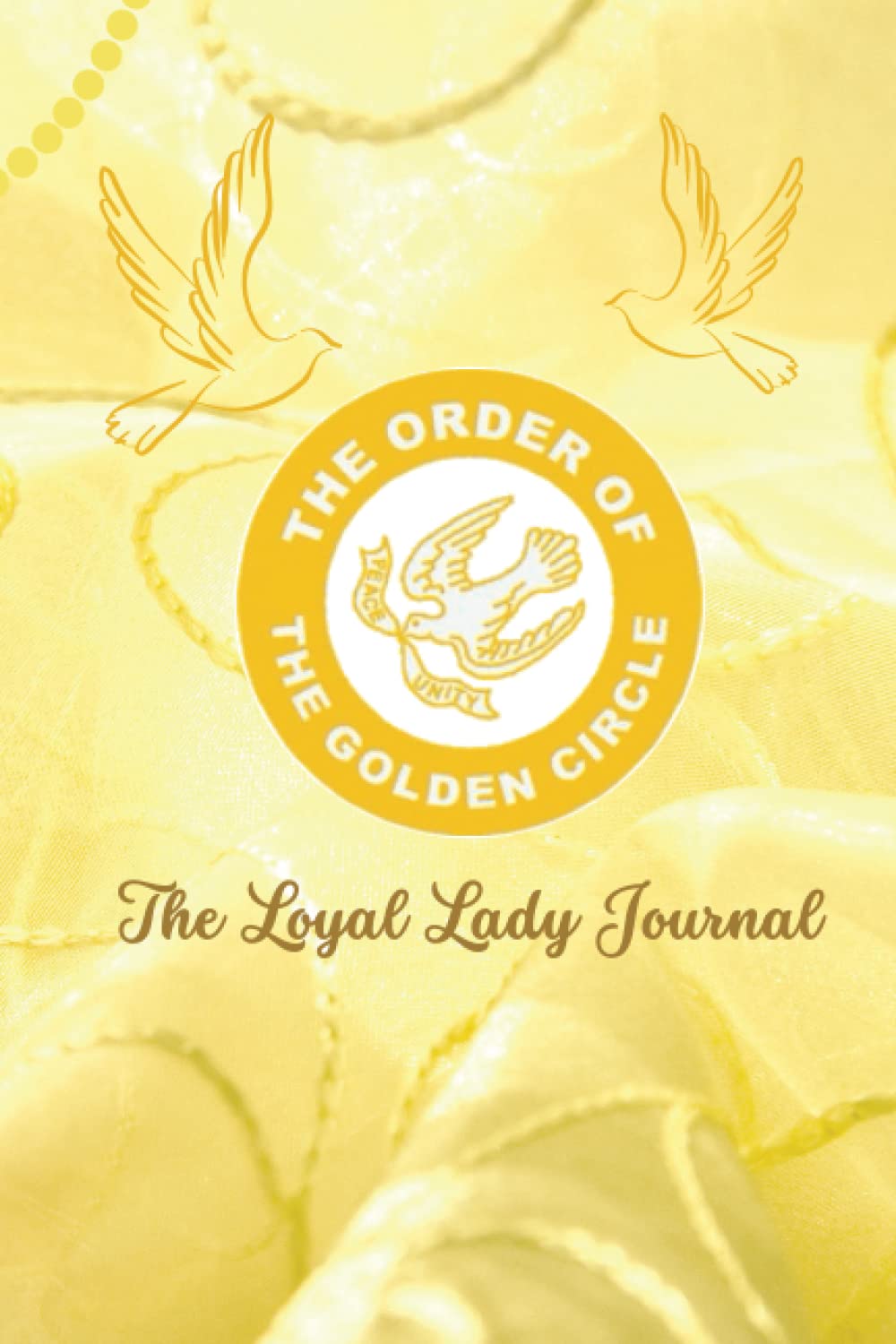 Amazon.com: The Loyal Lady Journal: A guided tool for members of the ...