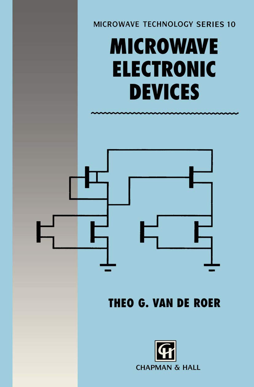 Microwave Electronic Devices (Microwave and RF Techniques and ...