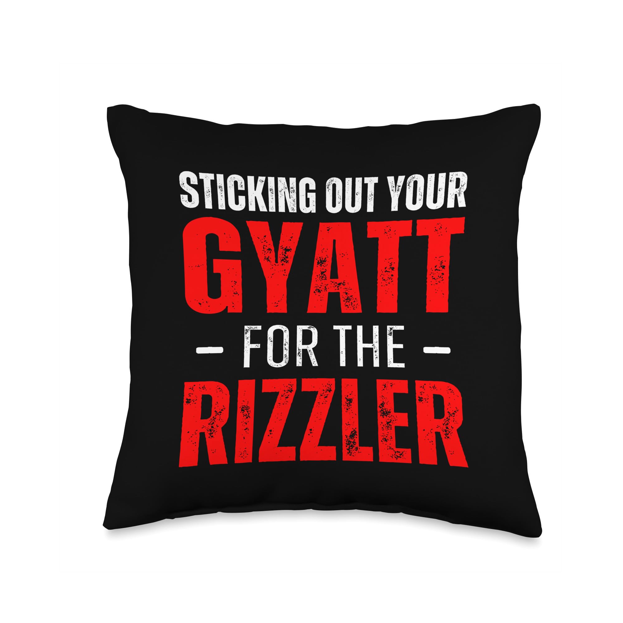 Amazon.com: Sticking Out Your Gyatt For The Rizzler Rizz Ironic Meme ...