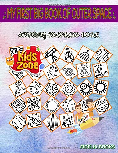 『My First Big Book Of Outer Space: 50 Coloring Planet, Planet ...