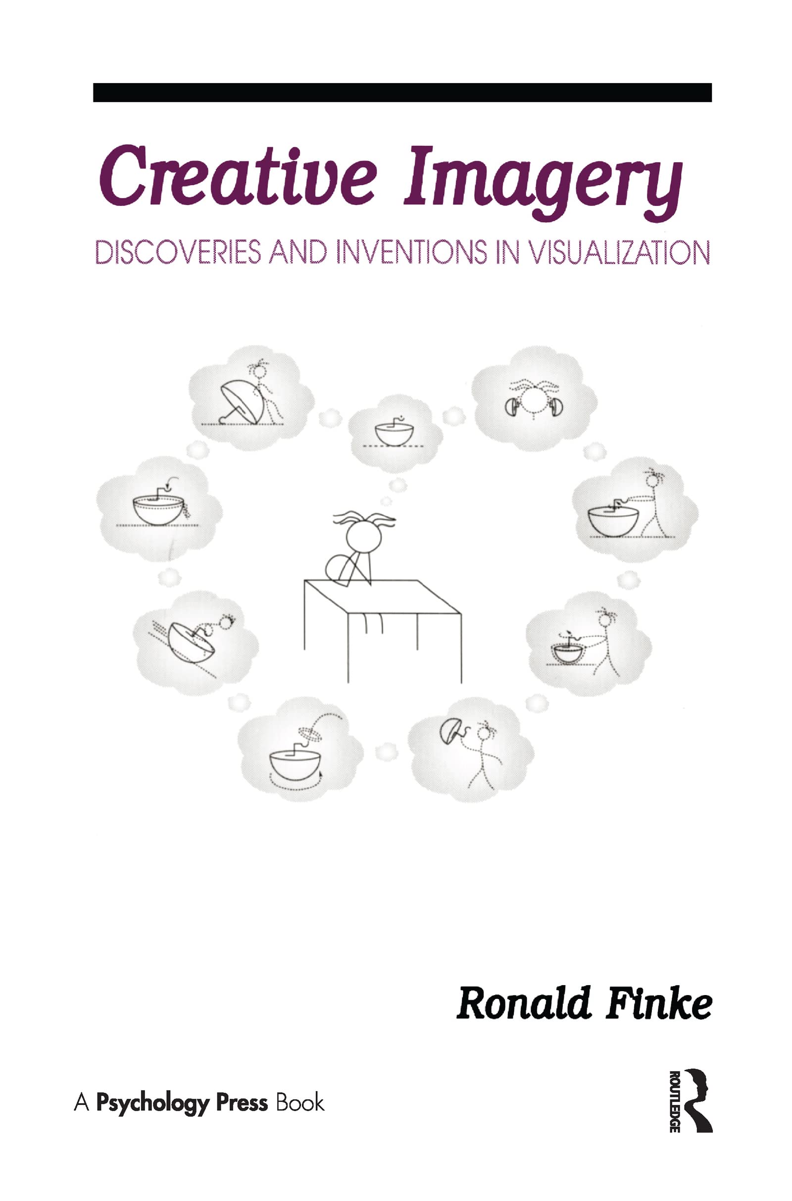 Creative Imagery: Discoveries and inventions in Visualization: Finke ...