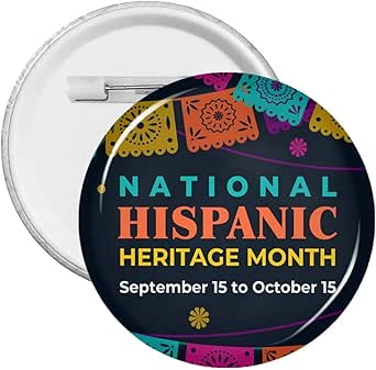 Amazon.com: National Hispanic Heritage Month Pins Round Chest Pin ...