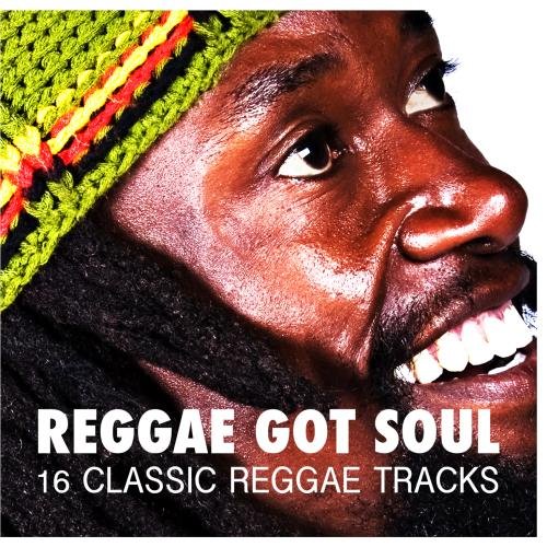 Amazon.com: Reggae Got Soul - 16 Classic Reggae Tracks: CDs & Vinyl