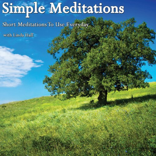 Amazon.com: Simple Meditations: Short Meditations to Use Every Day ...