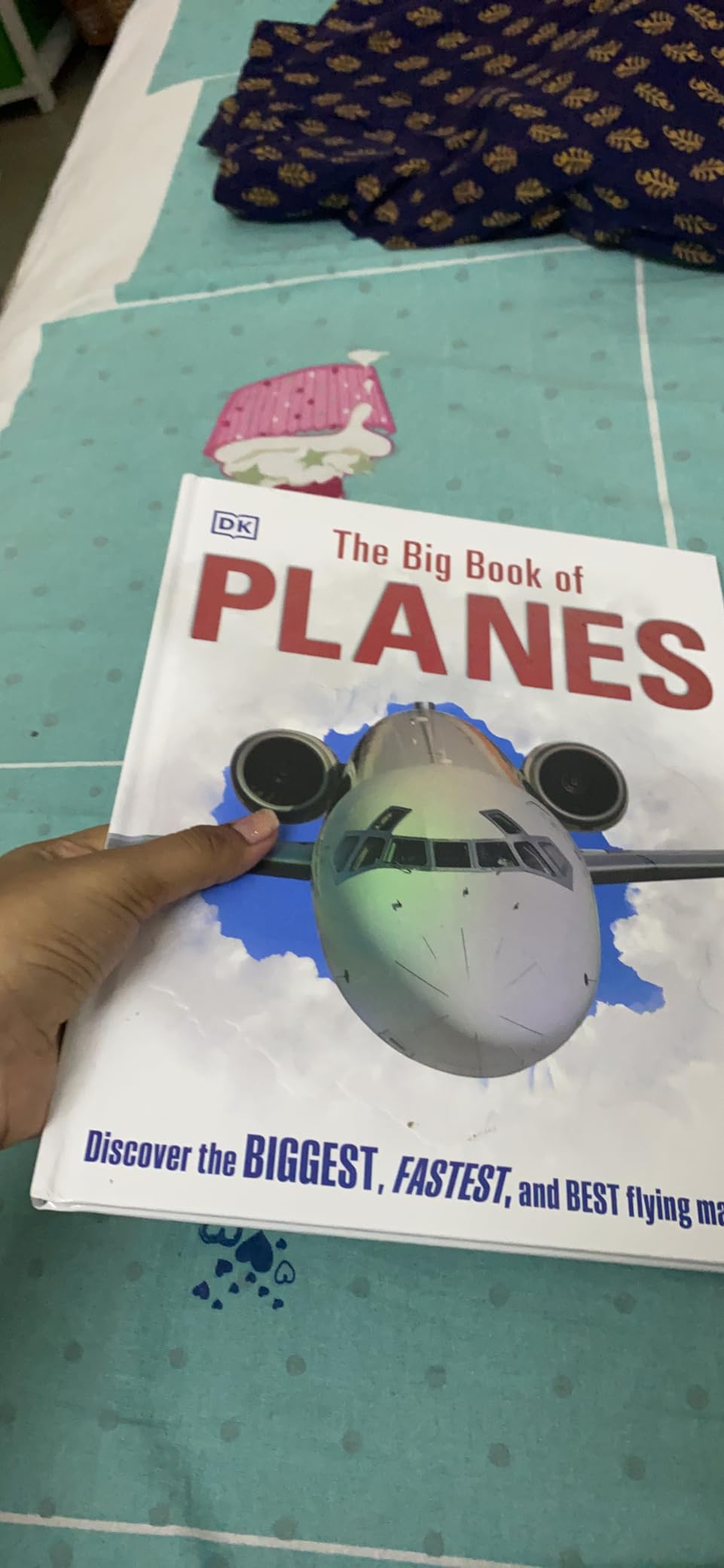The Big Book of Planes: Discover the Biggest, Fastest and Best Flying ...