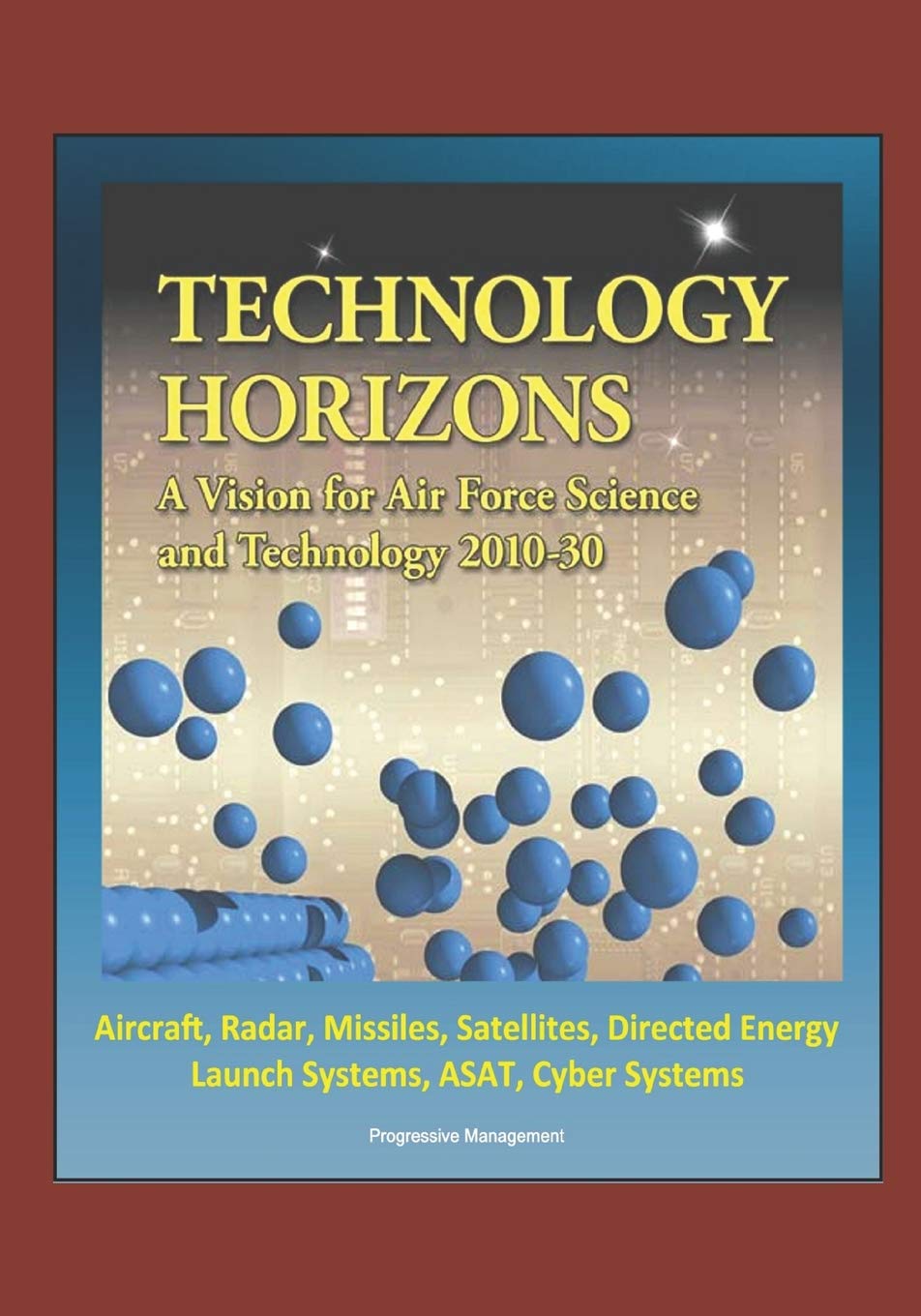 Buy Technology Horizons: A Vision for Air Force Science and Technology ...