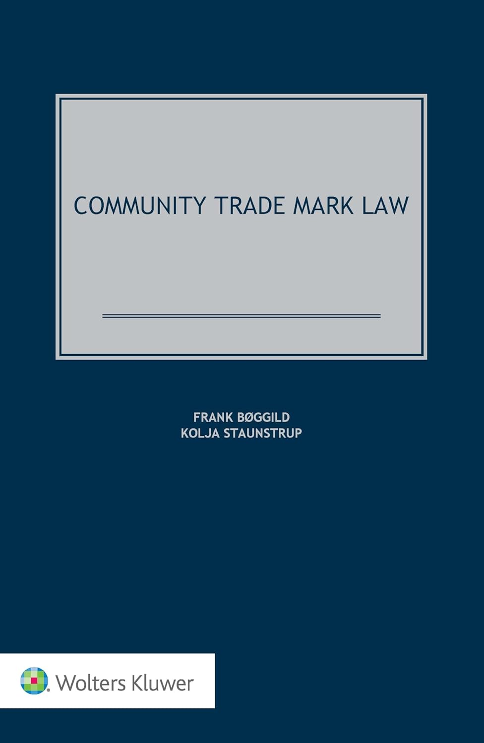 Amazon.com: Community Trademark Law: 9789041162182: Franl Boggild ...