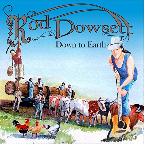 Play Down to Earth by Rod Dowsett on Amazon Music