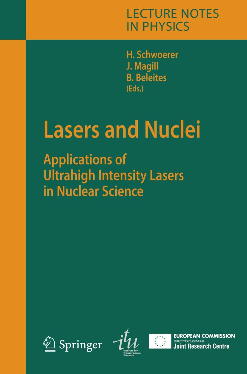 Lasers and Nuclei: Applications of Ultrahigh Intensity Lasers in ...