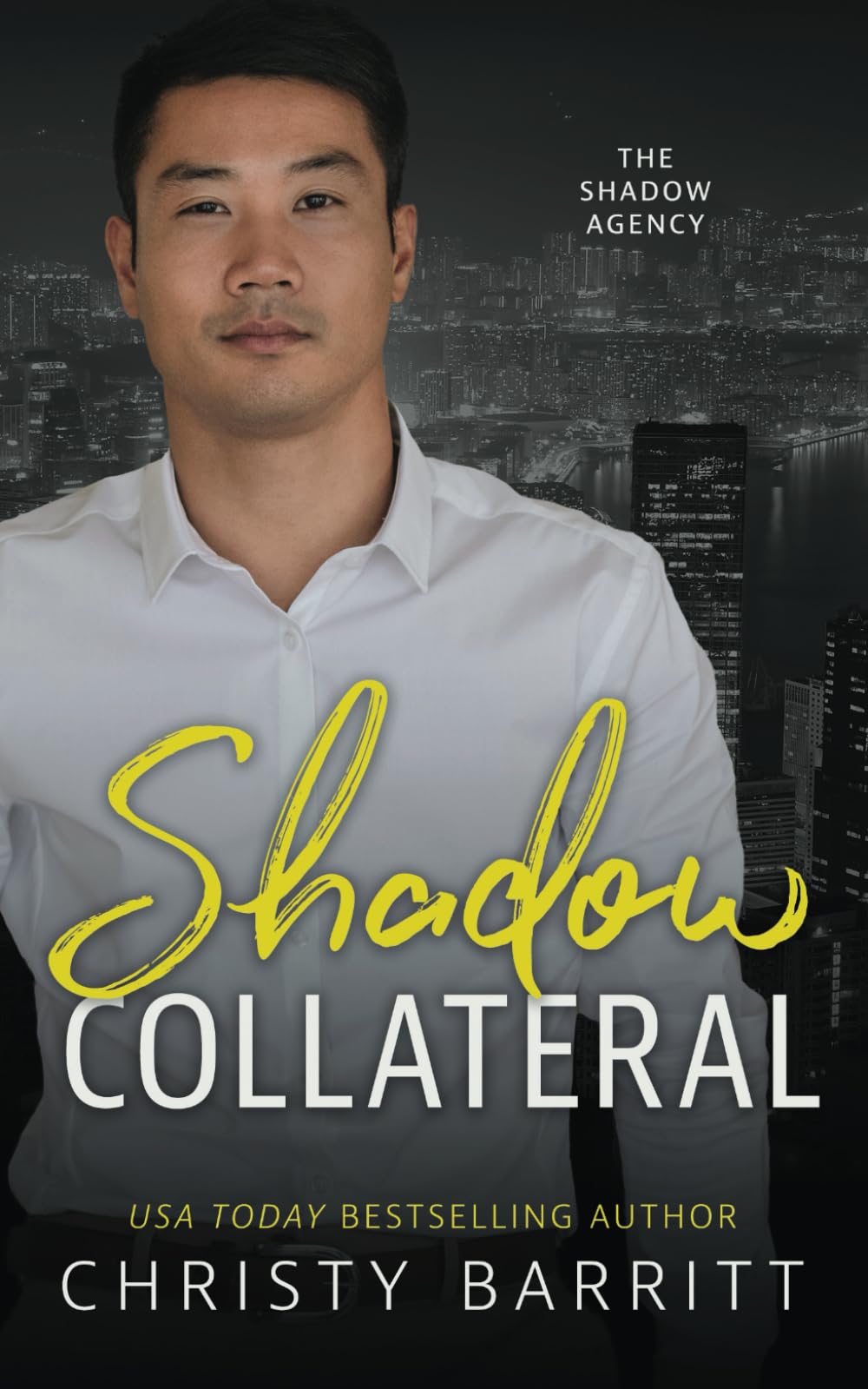 Shadow Collateral (The Shadow Agency): Barritt, Christy: 9798337557397 ...