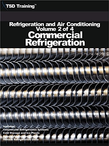 Refrigeration and Air Conditioning Volume 2 of 4 - Commercial ...