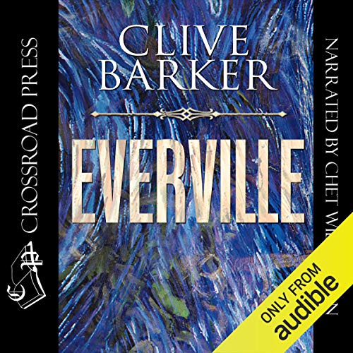 Everville: The Second Book of 'the Art' (Audio Download): Chet ...