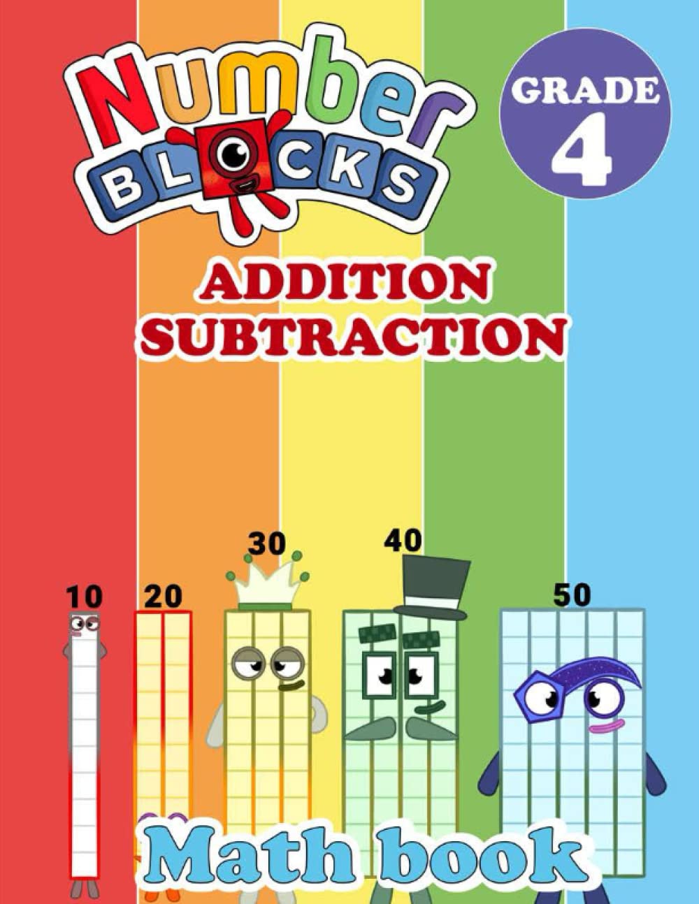 Buy Numberblocks Addition Subtraction Math Book: Math Workbook Grade 4: ...