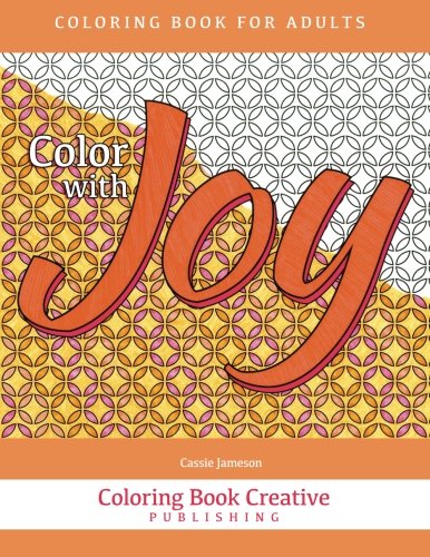 Amazon.com: Coloring Book For Adults: Color with Joy: 9781532949517 ...