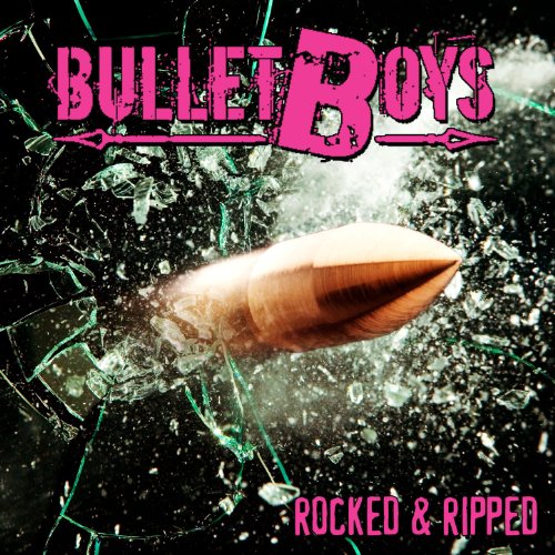 Play Rocked & Ripped by Bulletboys on Amazon Music