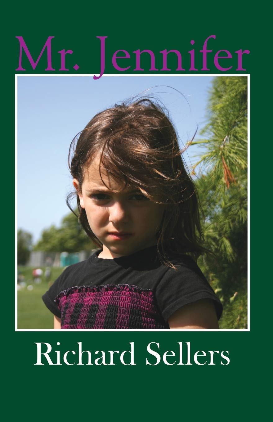 Mr. Jennifer: Sellers, Richard: 9780741477118: Amazon.com: Books