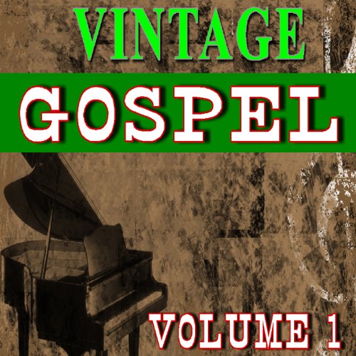 Amazon.com: Vintage Gospel, Vol. 1 : John Jones Band: Digital Music