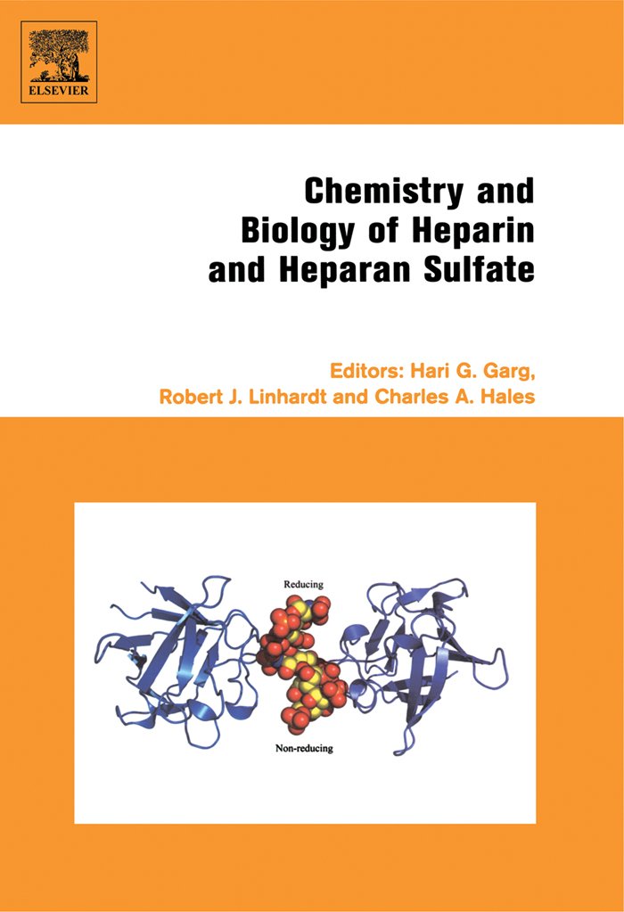 Chemistry and Biology of Heparin and Heparan Sulfate (English Edition ...