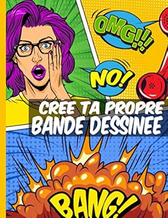 Crée ta propre bande dessinée: Cree Ta BD livre vierge de Dessiner A4 100 pages Cahier de adulte ...