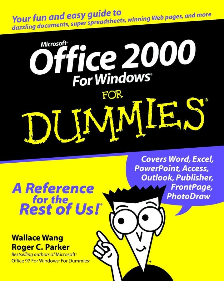 Microsoft Office 2000 for Windows for Dummies: Wang, Wally, Parker ...