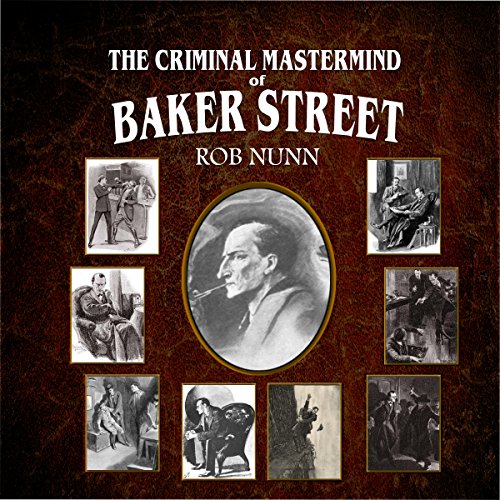 Amazon.com: The Criminal MasterMind of Baker Street (Audible Audio ...