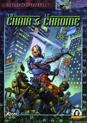 Shadowrun: La chair et le chrome : Amazon.in: Books