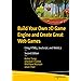 Build your own 2D Game Engine and Create Great Web Games: Using HTML5, JavaScript, and WebGL ...