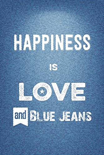 PosterGully Happiness Is Love And Blue Jeans Wall Art Poster : Amazon.in