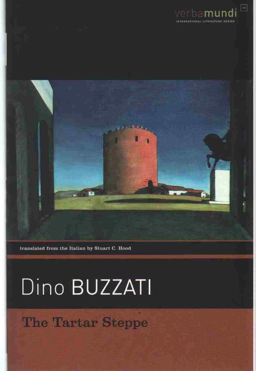 The Tartar Steppe: Dino Buzzati, Stuart C. Hood: 9781567923049: Amazon ...