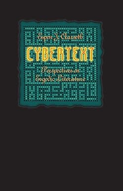 Amazon.com: Cybertext: Perspectives on Ergodic Literature ...