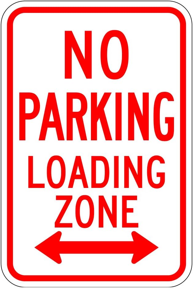 Amazon.com: MUTCD R7-6 - No Parkinig Loading Zone, 3M Reflective ...