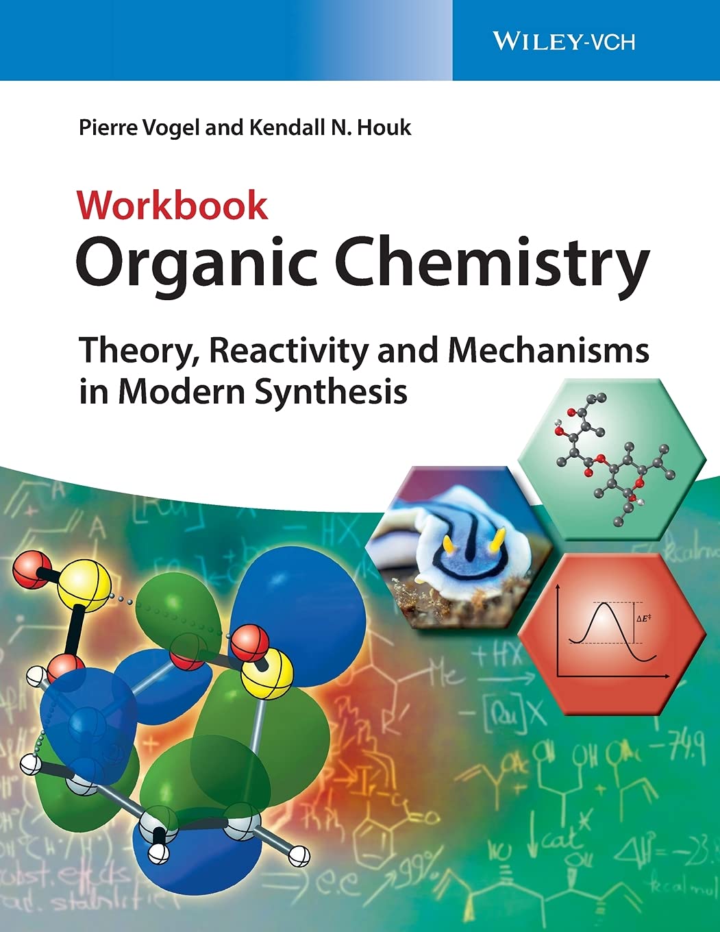 ORGANIC CHEMISTRY WORKBOOK: Theory Reactivity an by Pierre Vogel ...