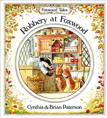 Amazon.com: Robbery at Foxwood (Foxwood tales): 9780233976716: Cynthia ...