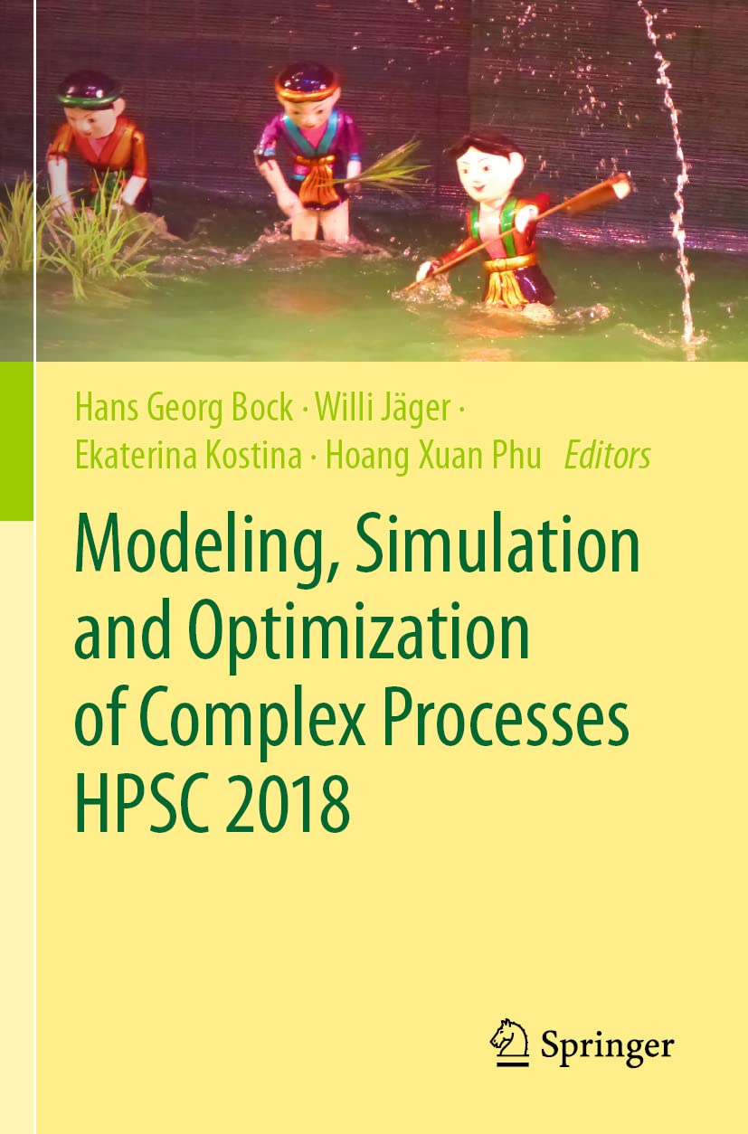 Modeling, Simulation and Optimization of Complex Processes HPSC 2018 ...