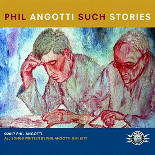 Play Such Stories by Phil Angotti on Amazon Music