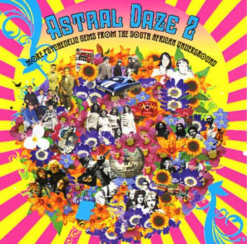 VARIOUS ARTISTS - Astral Daze 2: More Psychedelic Gems From The South ...