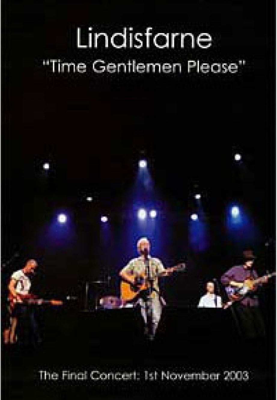 Lindisfarne - Time Gentlemen Please (DVD): Amazon.co.uk: DVD & Blu-ray
