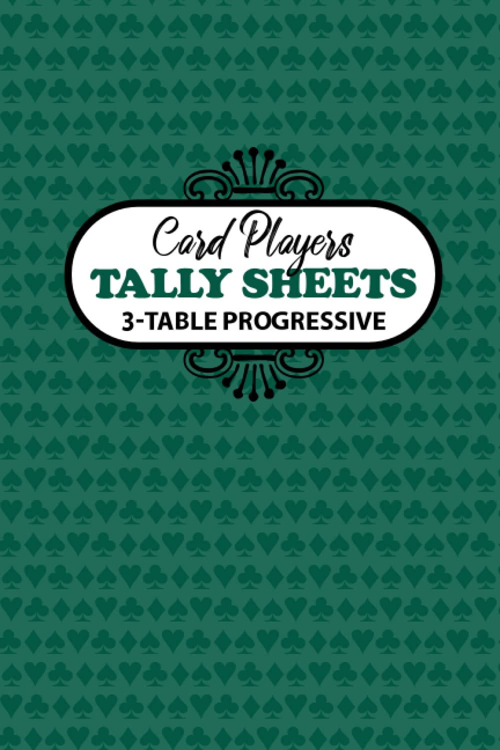 Card Players Tally Sheets 3-Table Progressive: Scoring for Bridge ...