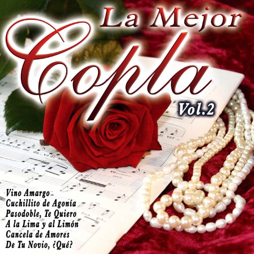 La Mejor Copla, Vol. 2 de VARIOUS ARTISTS en Amazon Music Unlimited