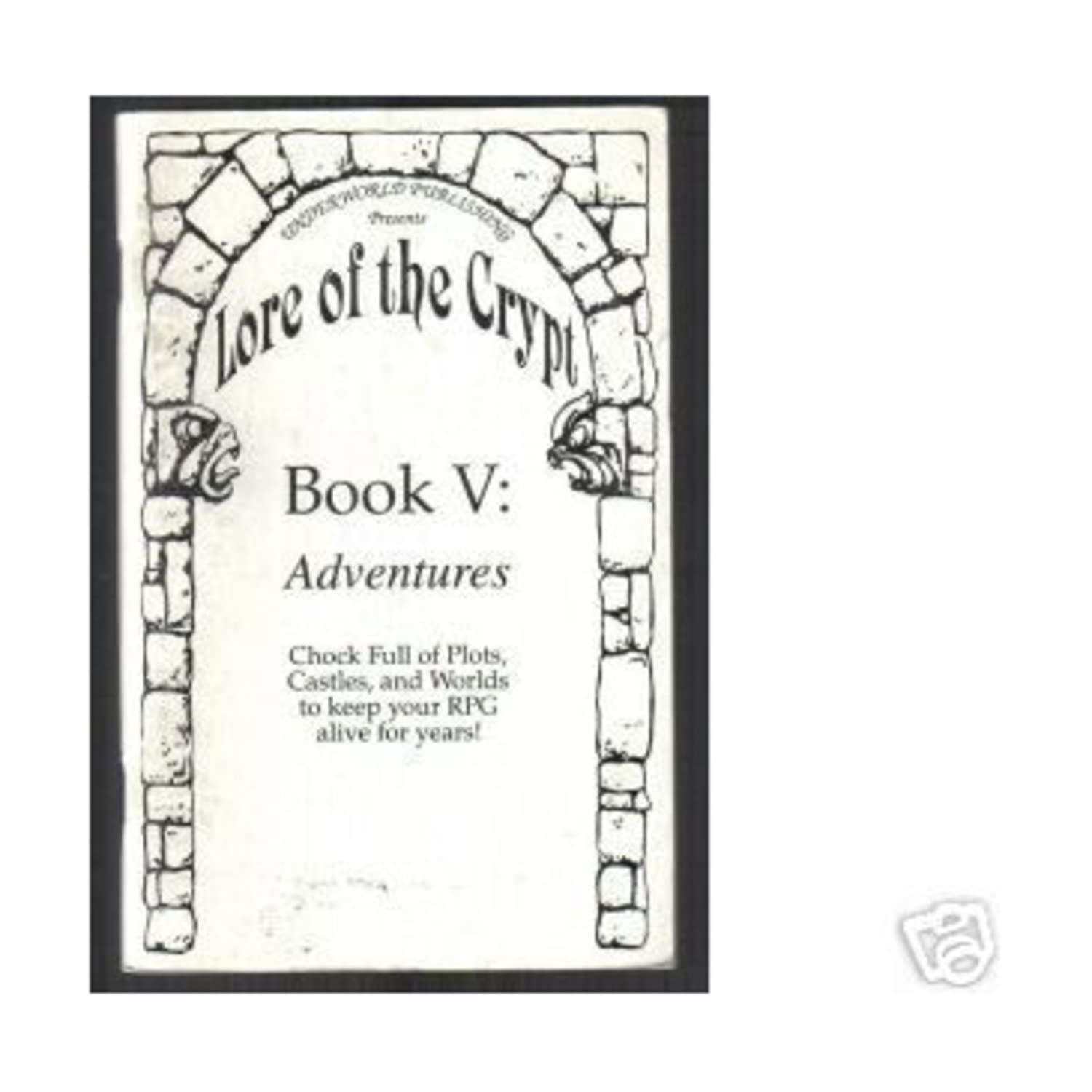 Amazon.com: Lore of the Crypt Book V: Adventures: 9781880206041: Erik ...