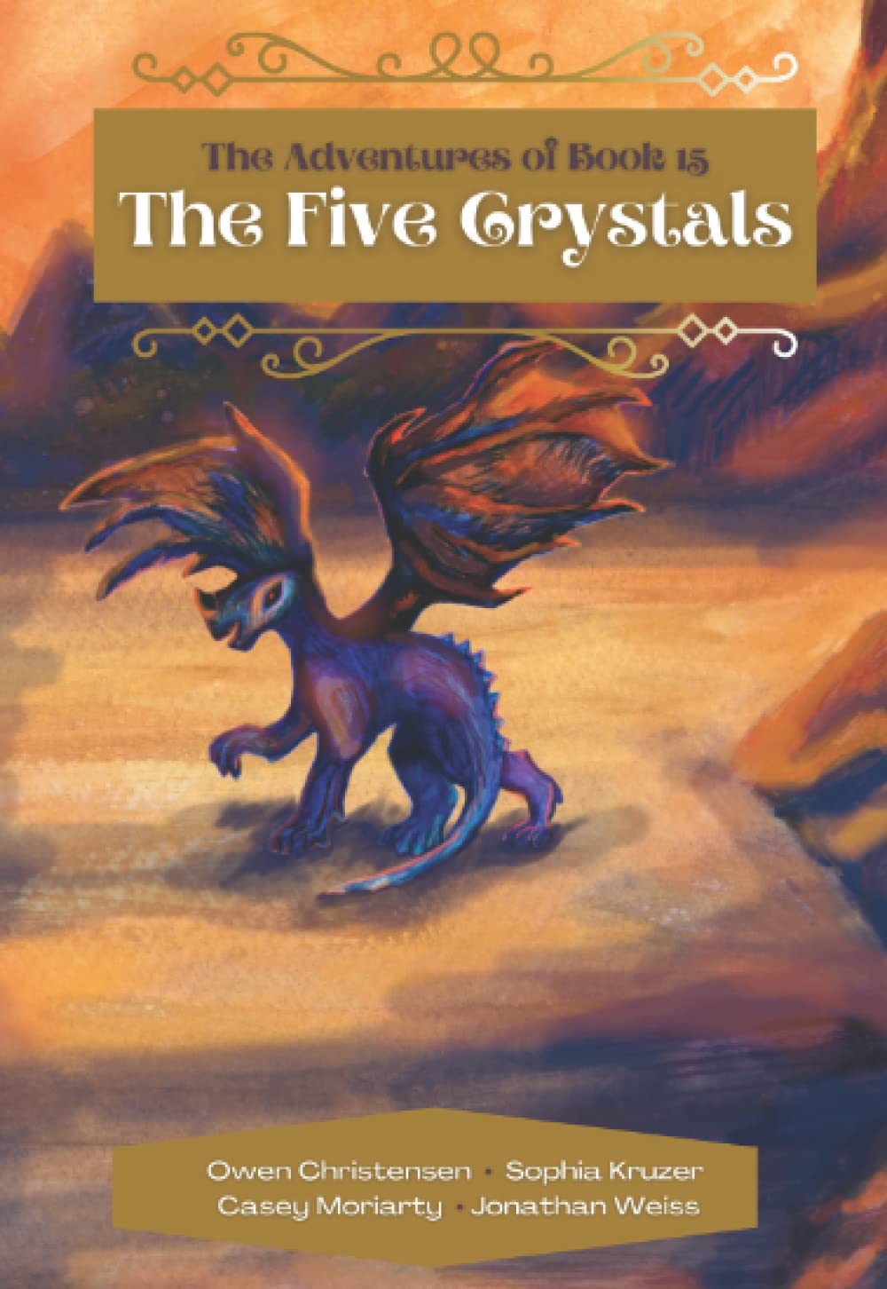 The Five Crystals (The Adventures of Book 15): Christensen, Owen ...
