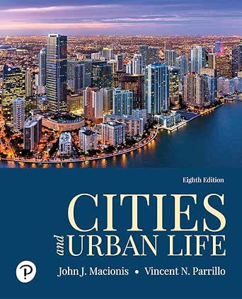 Amazon.com: Cities and Urban Life eBook : Macionis, John, Parrillo ...
