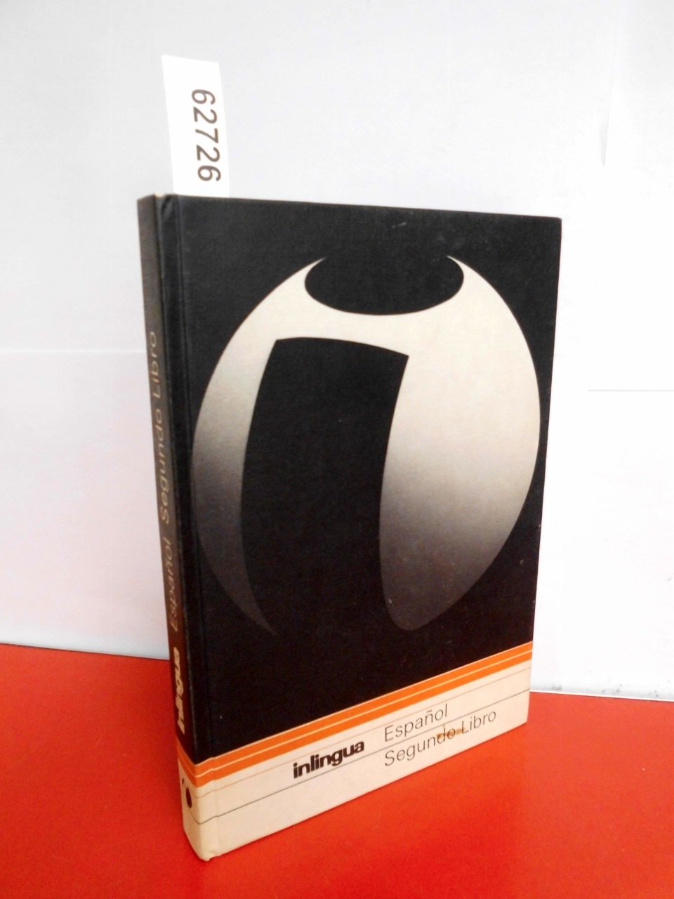 inlingua : Espanol Segundo Libro (1st edtion 1977) : keine ...